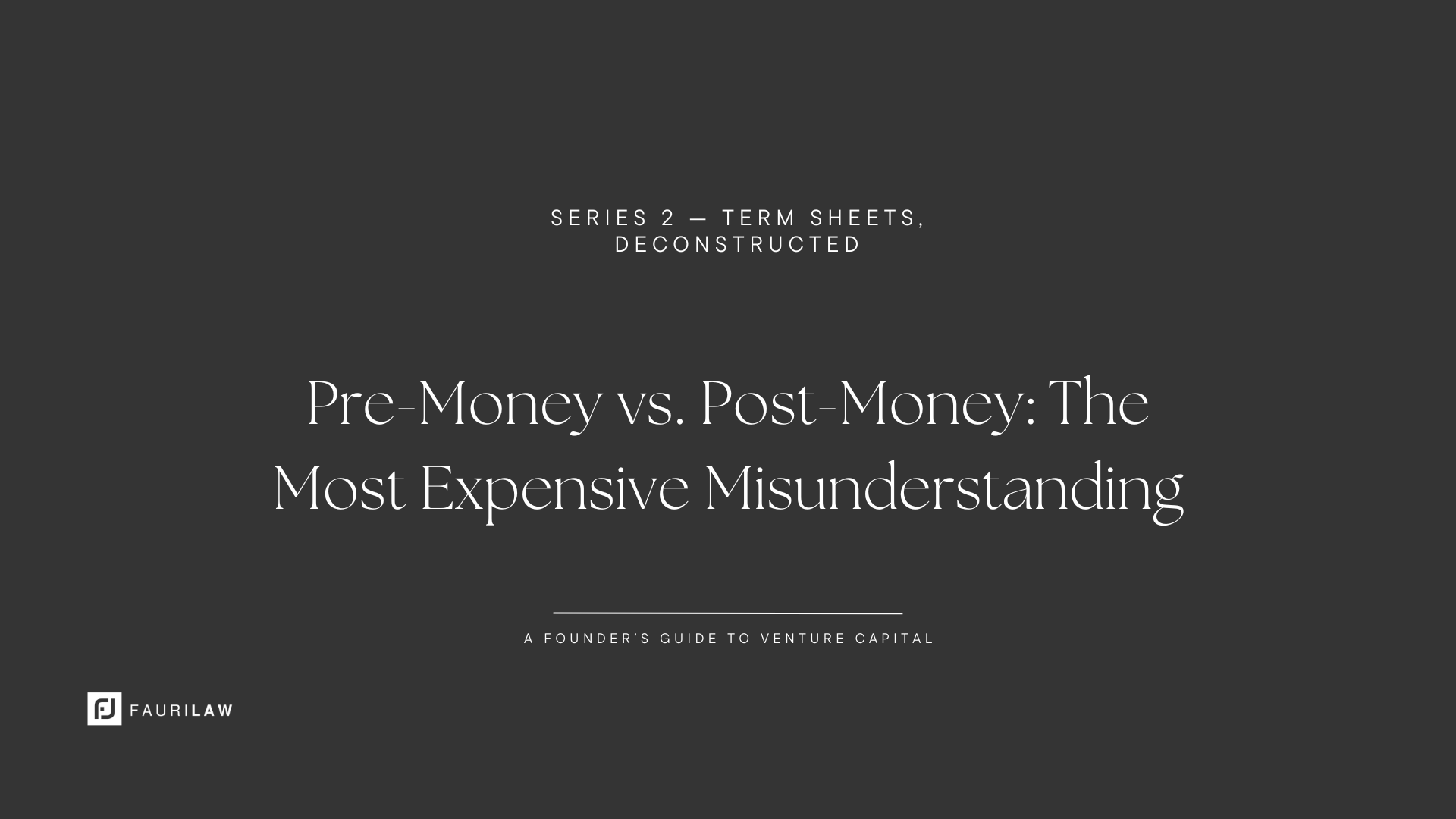 Pre-Money vs Post-Money Valuation | Founder Term Sheet Guide